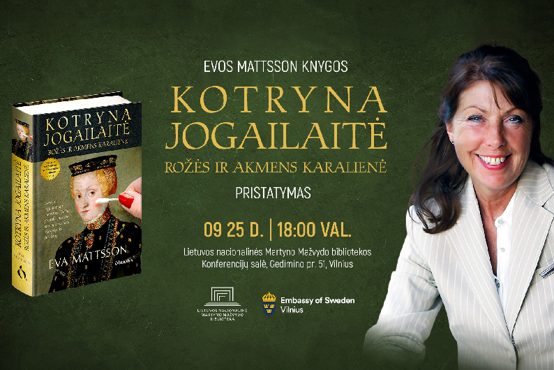 Knygos „Kotryna Jogailaitė. Rožės ir akmens karalienė“ pristatymas su ...